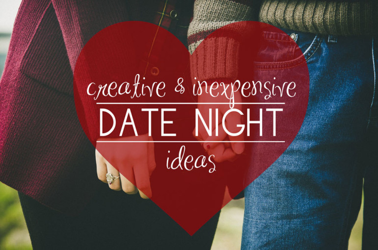 Creative & Inexpensive Date Night Ideas - CBPT
